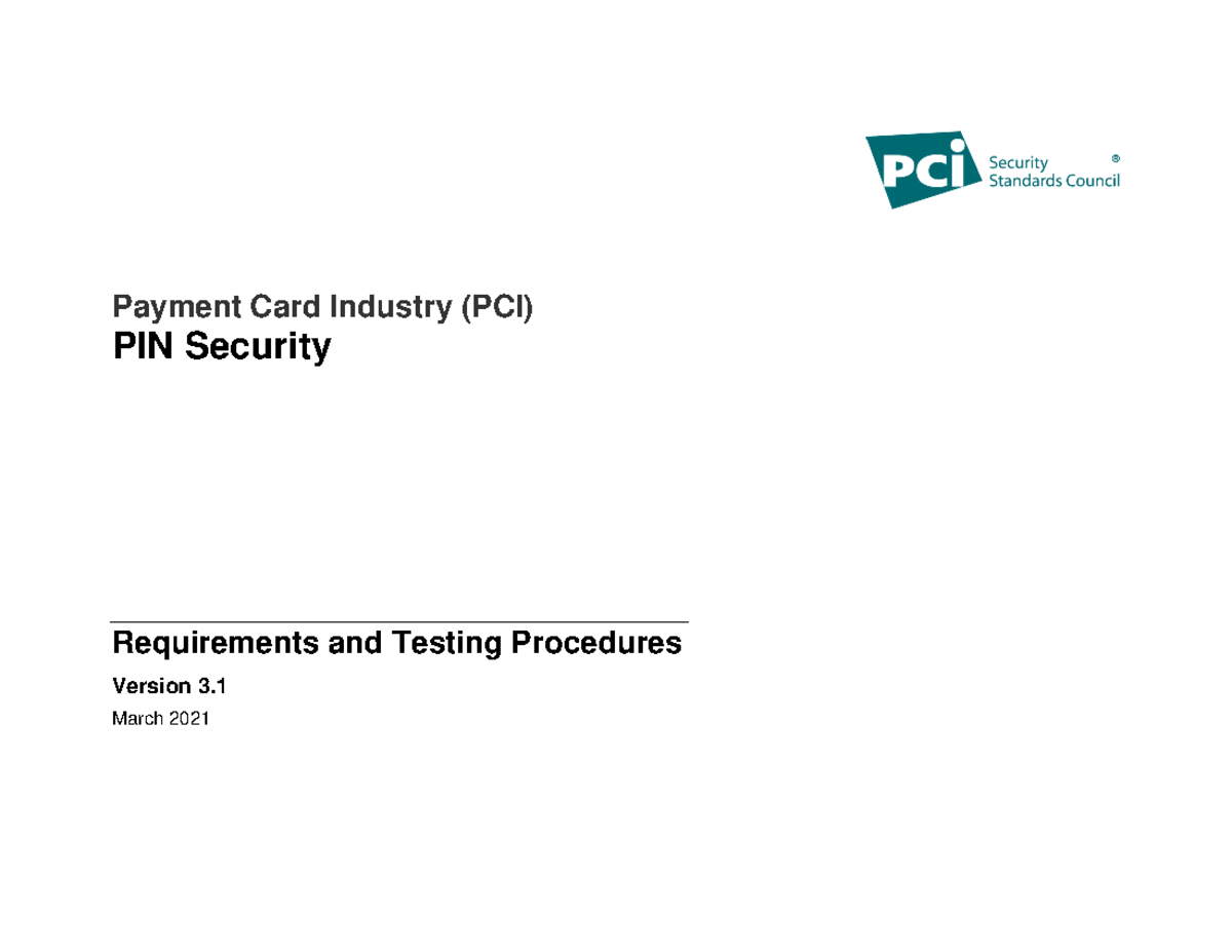 PCI PIN Security Requirements Testing v3 1 - Payment Card Industry (PCI ...