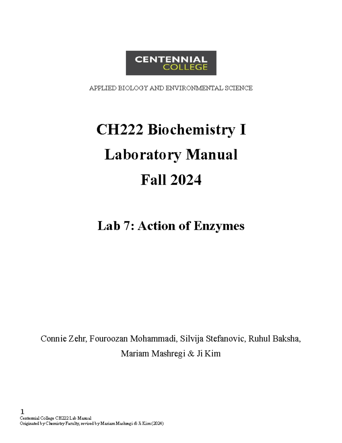 CH222 Exp#7 Action of enzymes- Winter 2025 - APPLIED BIOLOGY AND ...