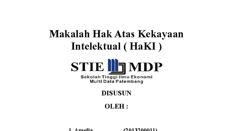 Makalah Hukum Bisnis: Hak Atas Kekayaan Intelektual (HaKI) MJ21 - Studocu