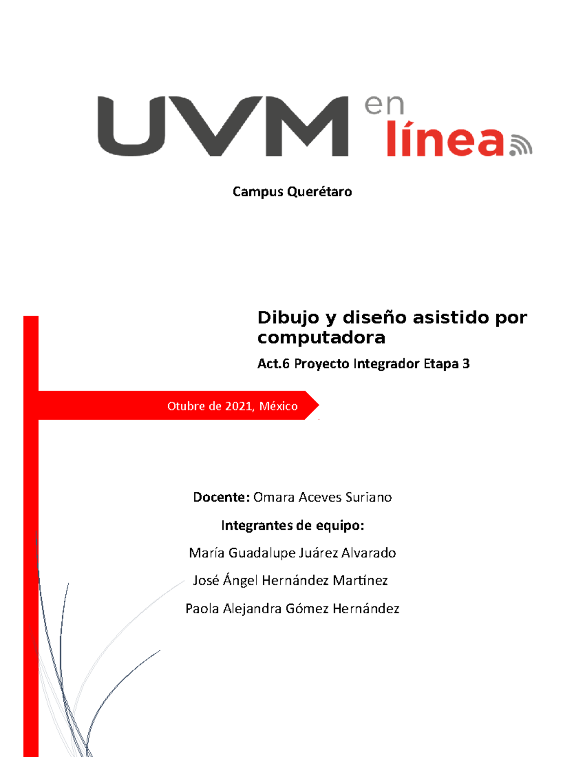 Act.6 (Proyecto integrador etapa 3) Dibujo y diseño asistido por computadora - Dibujo por - Studocu