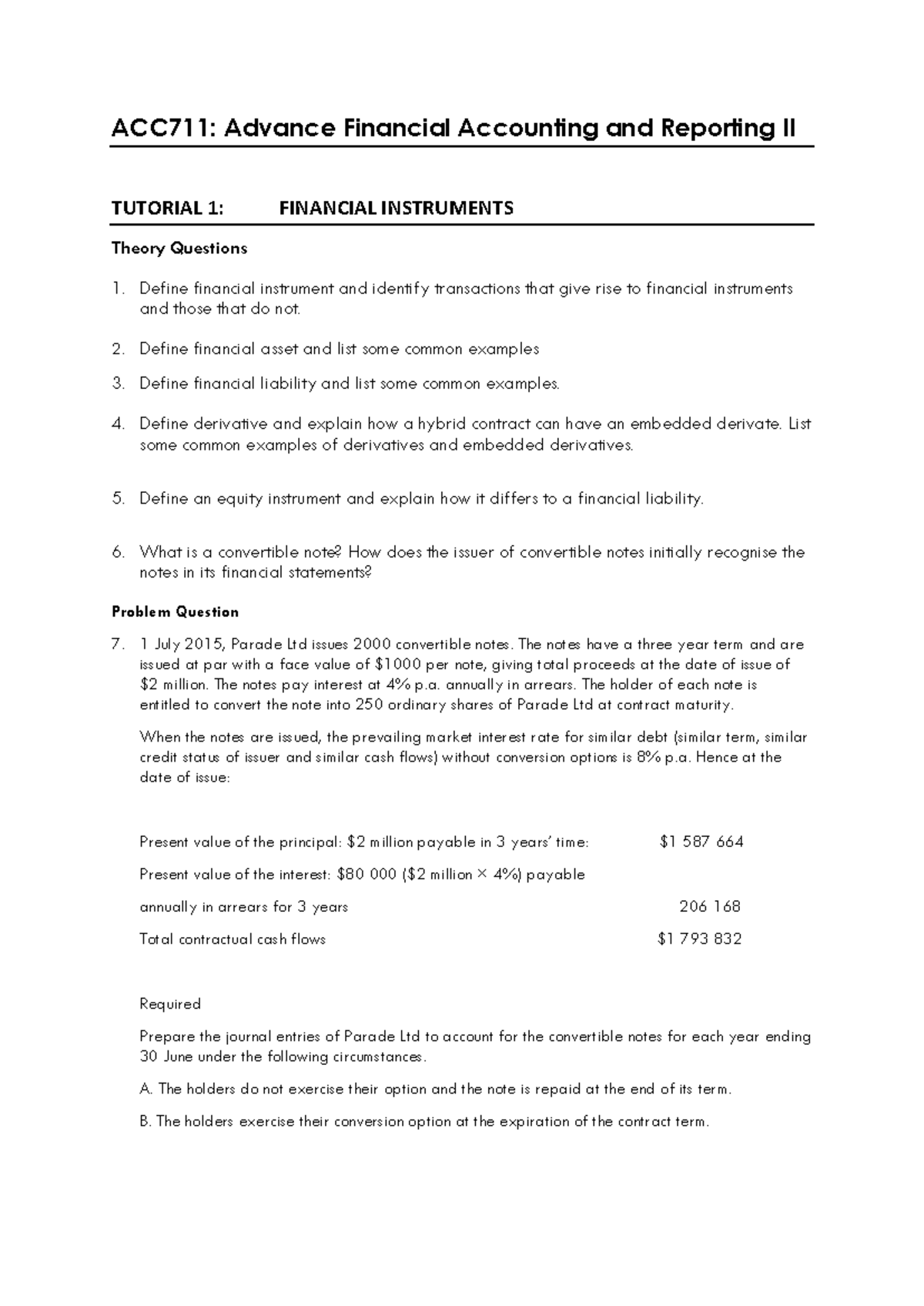 ACC711: Tutorial 1 - Financial Instruments & Convertible Notes - Studocu