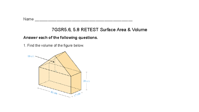 7GSR5.6, 5.8 RETEST: Surface Area & Volume Math Exercises - Studocu
