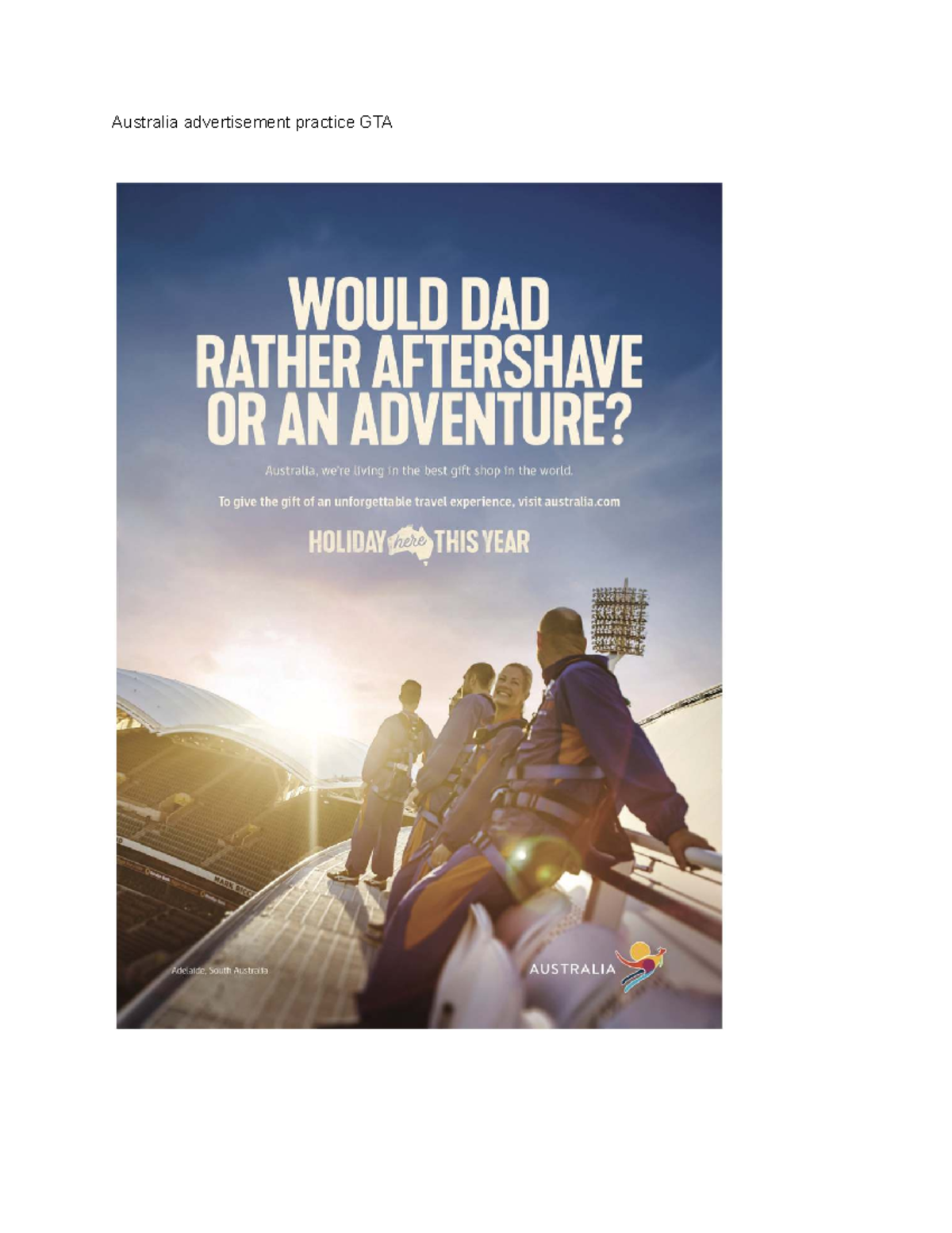 Australia Advertisement Analysis: GTA-2 - Promoting Domestic Tourism ...