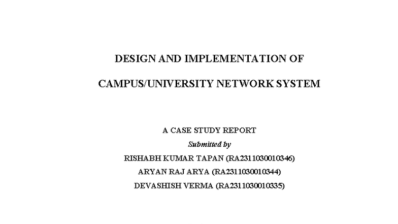 21CSC302J Network System Design and Implementation: A Case Study Report - Studocu