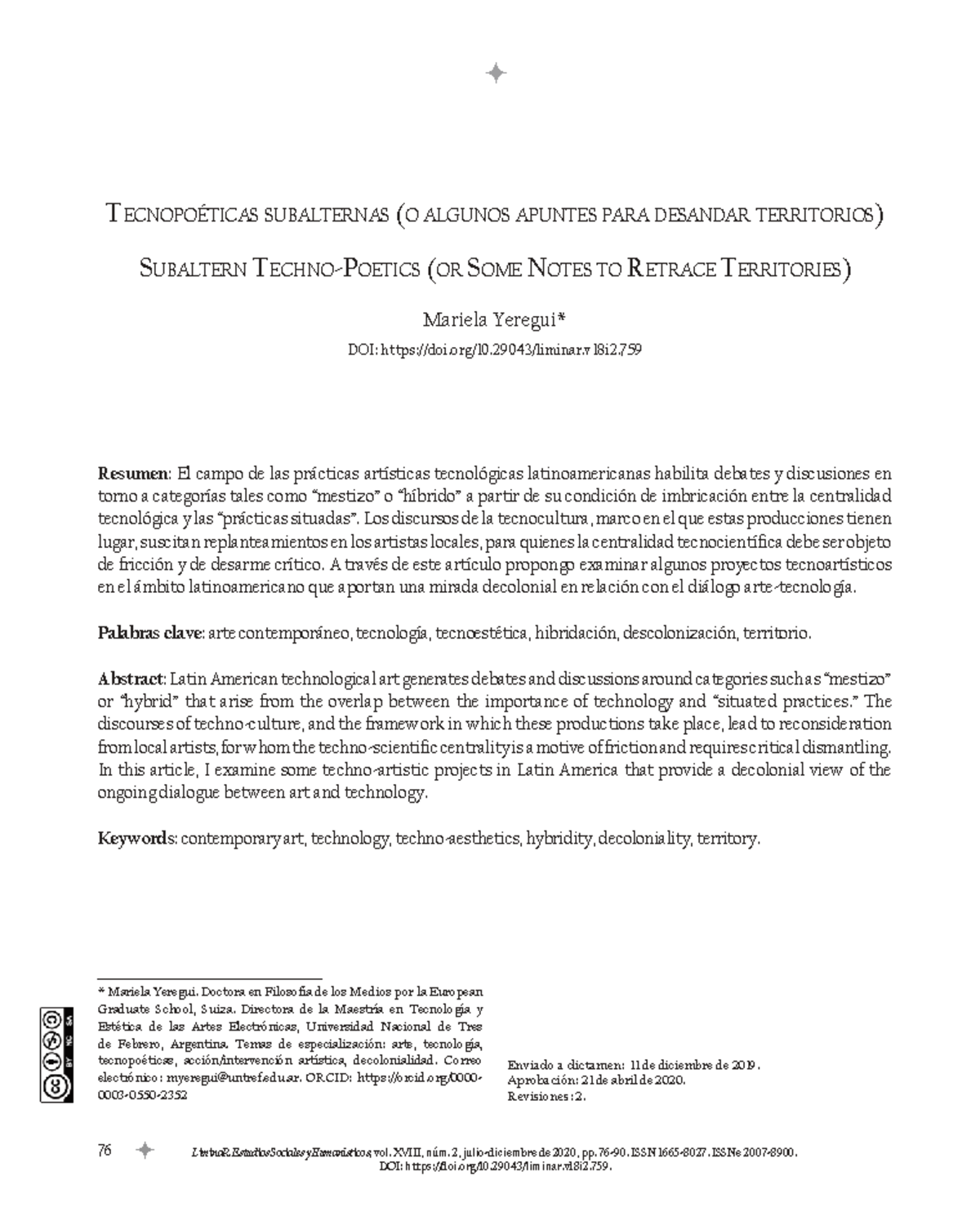 Clase 11: Tecnopoéticas Subalternas y Arte Tecnológico en América ...