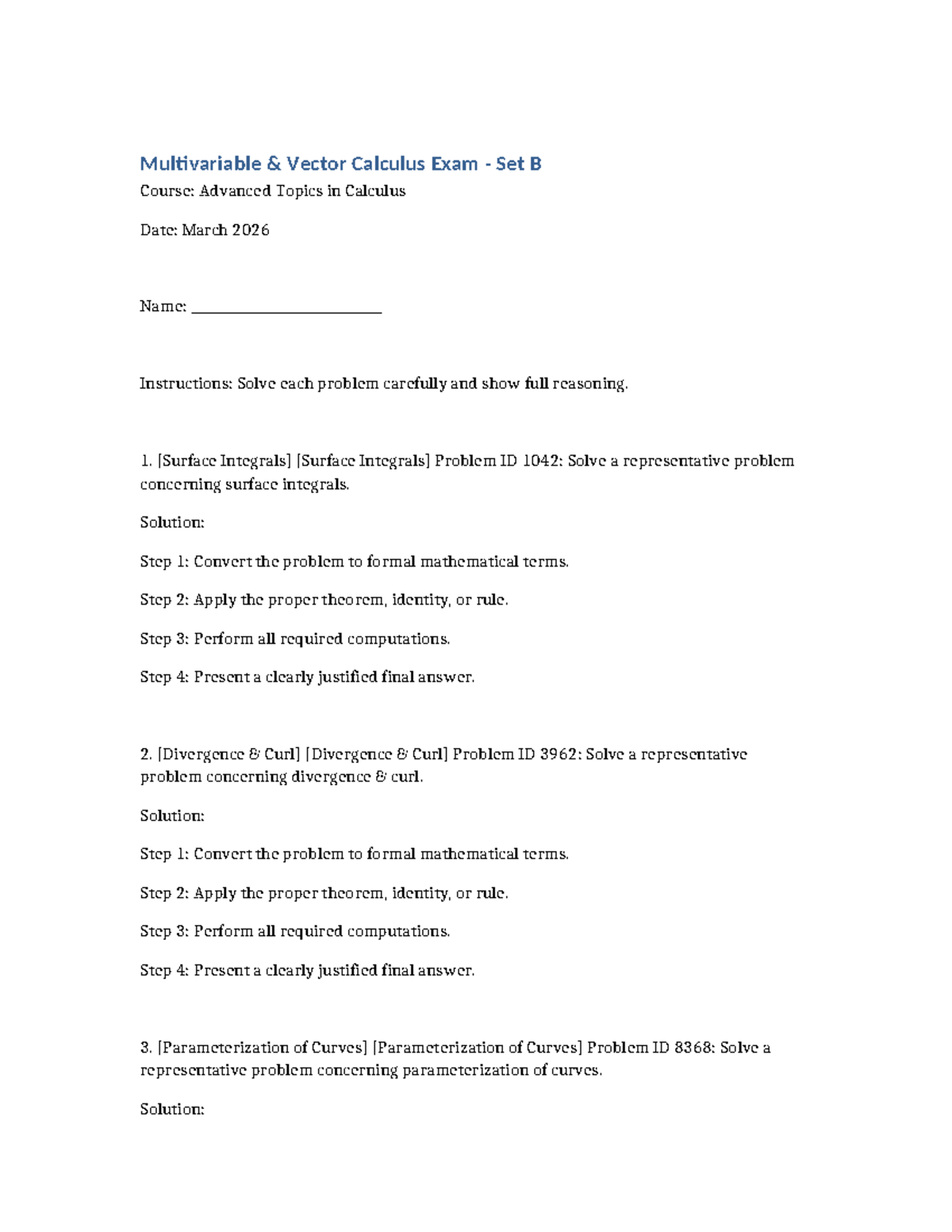 Advanced Topics in Calculus: Multivariable Vector Calculus Exam Set B ...