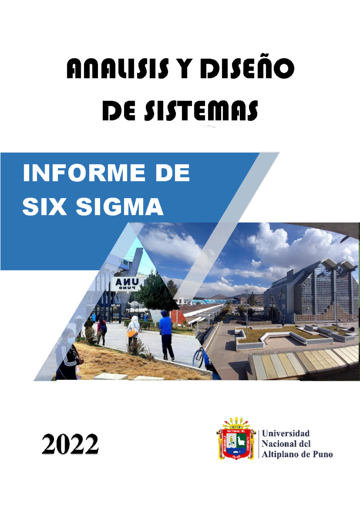 Informe de Proyecto Six Sigma: Mejora en Matrícula UNAP 2022 - Studocu