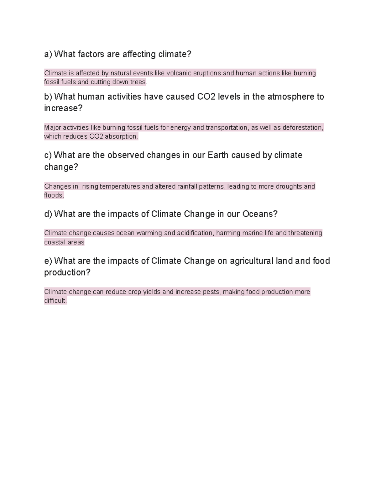 Case study 3 - a) What factors are affecting climate? Climate is ...