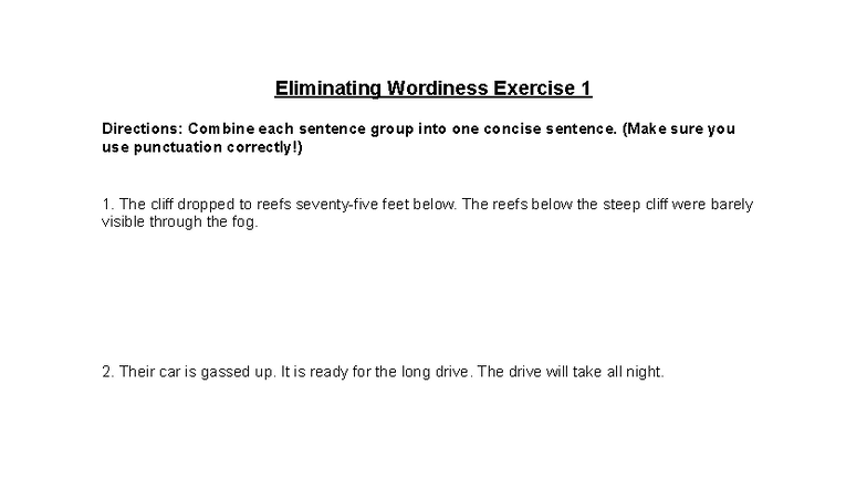Eliminating Wordiness Exercises: Concise Sentence Combinations - Studocu