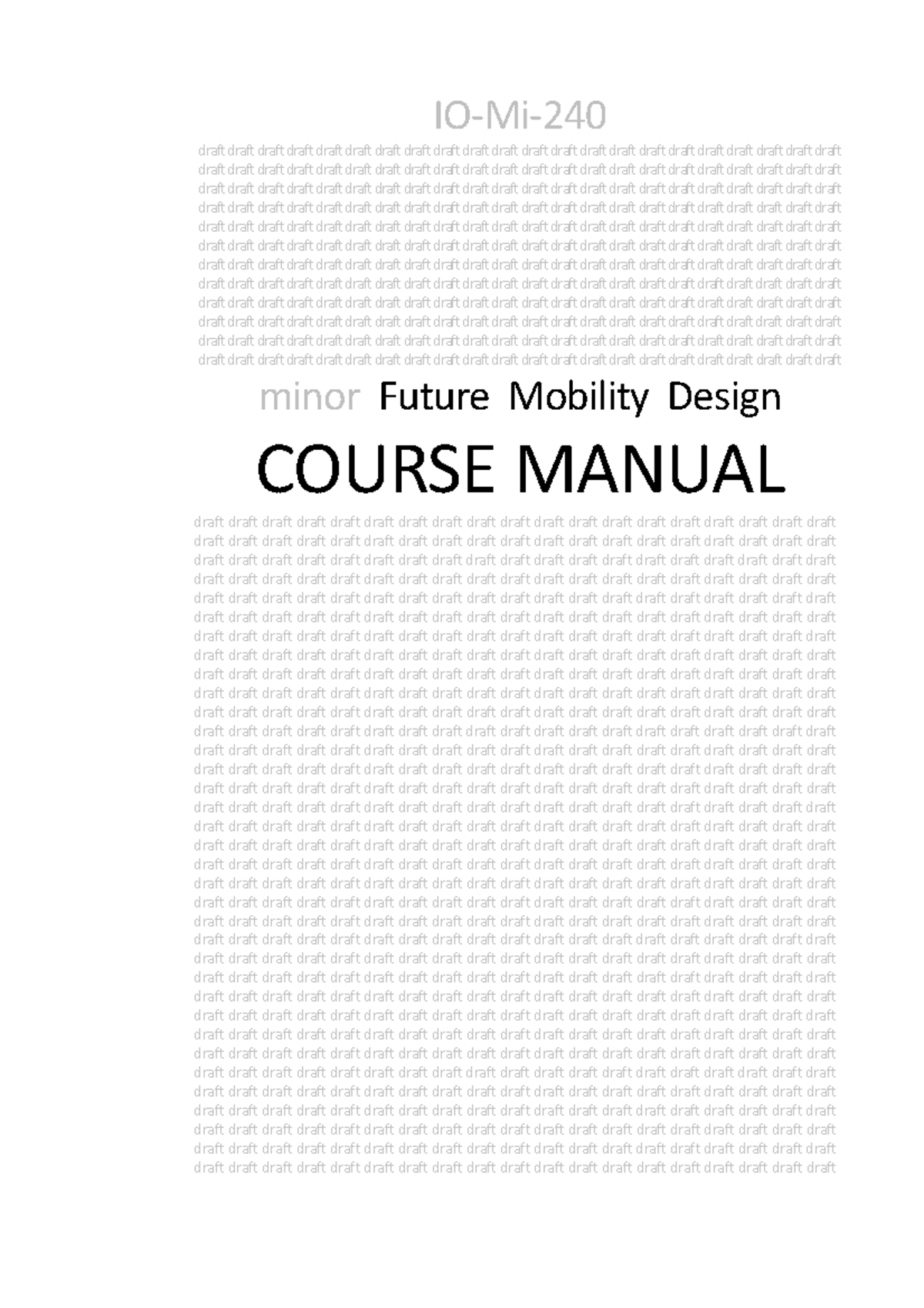 Course Manual for IO-Mi-240: Future Mobility Design - 2-9-'24 - Studeersnel