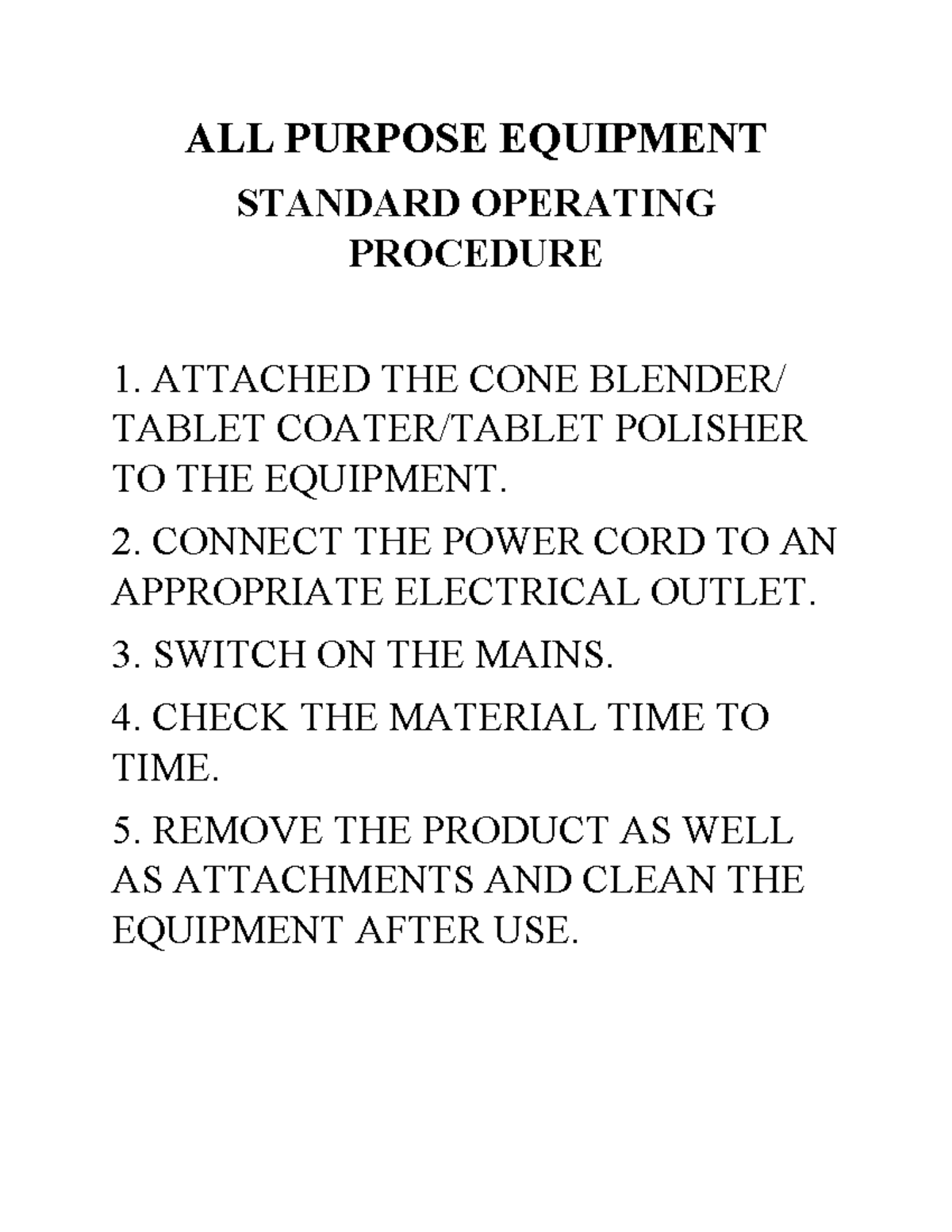 SOP OF ALL Purpose Equipment - Medicinal chemistry - ALL PURPOSE ...
