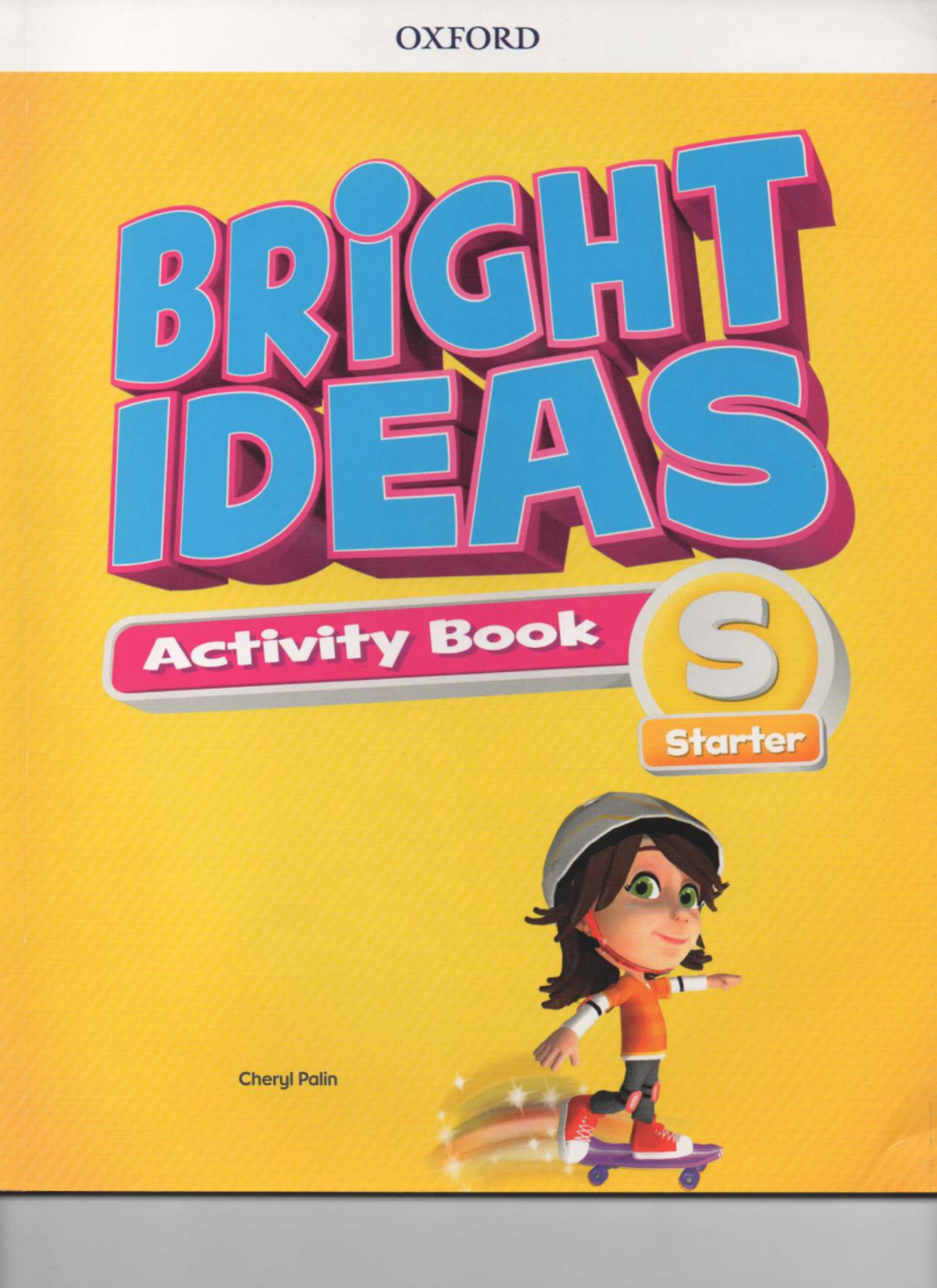 Bright Ideas Starter Activity Book: Engaging Exercises and Reviews ...