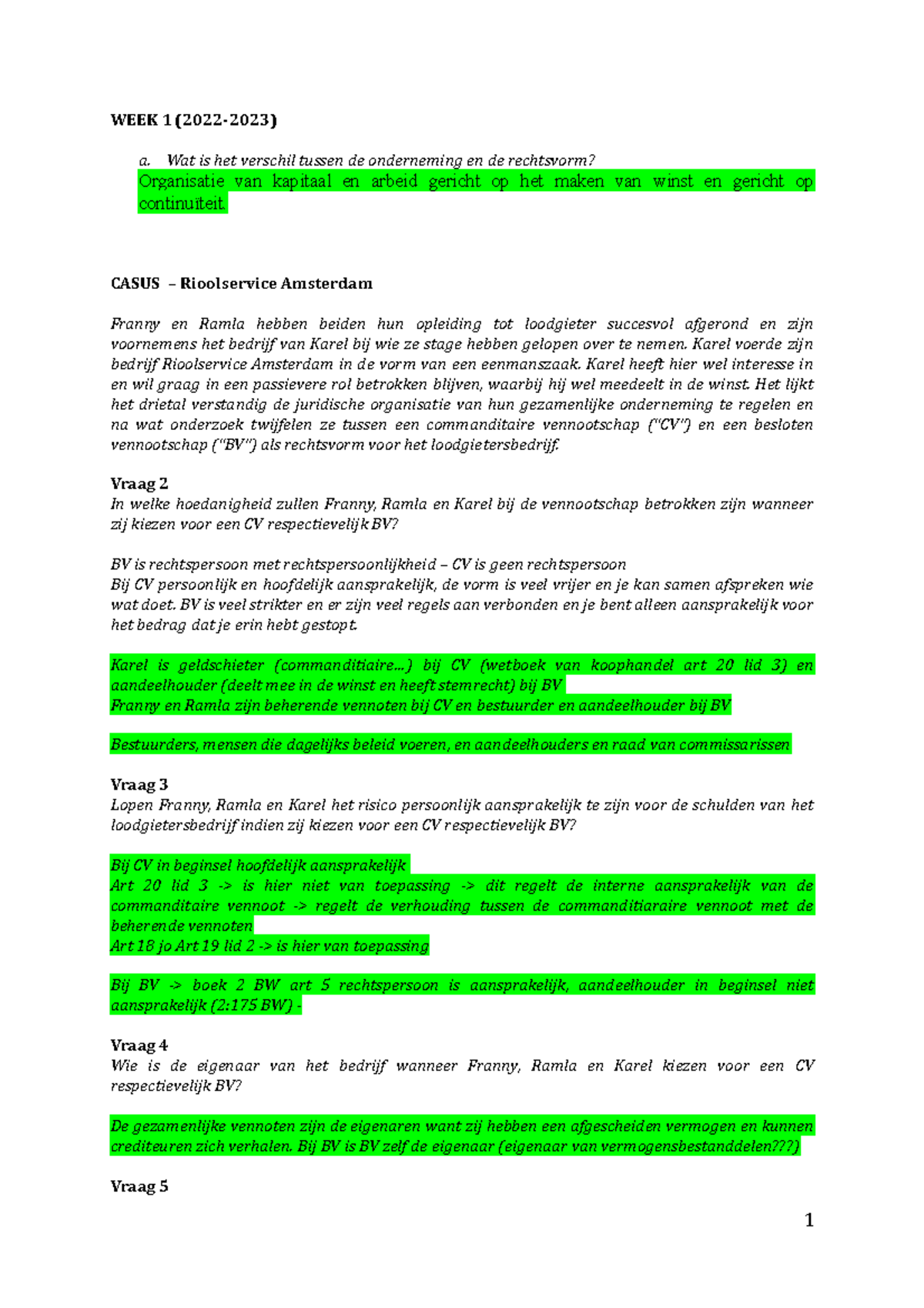 Casus - Rechtsvormen en Aansprakelijkheid in onderneming CV vs BV (2022-2023) - Studeersnel