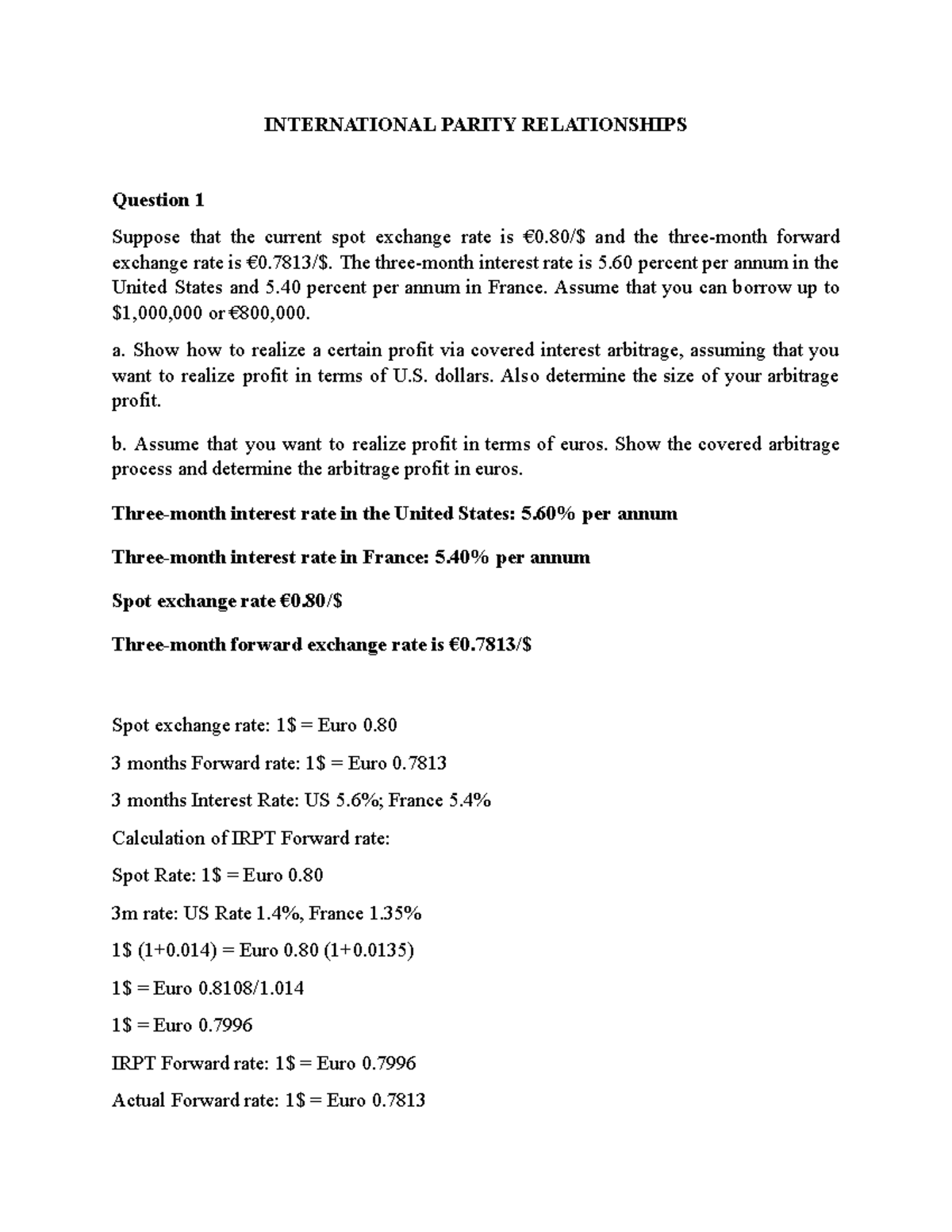 International Parity Group 7 - INTERNATIONAL PARITY RELATIONSHIPS ...