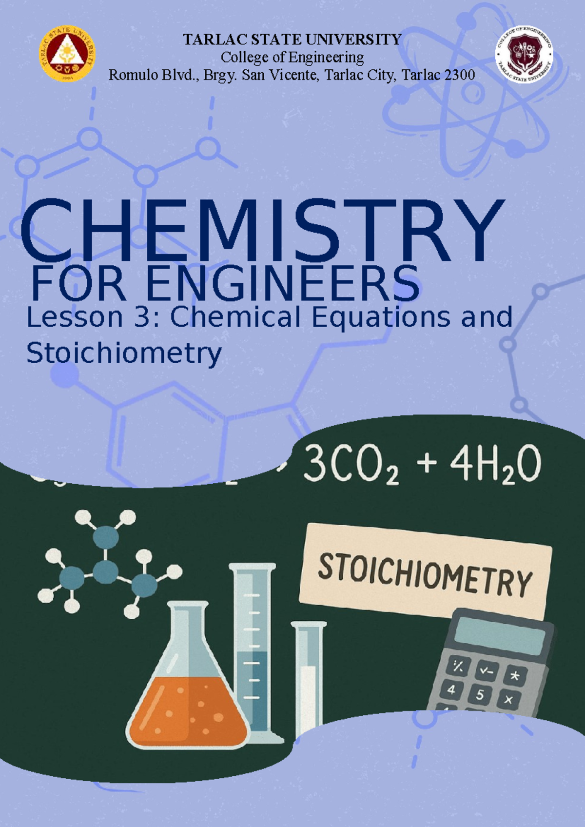 CHEMISTRY FOR ENGINEERS (CHE 101) Lesson 4: Chemical Equations ...