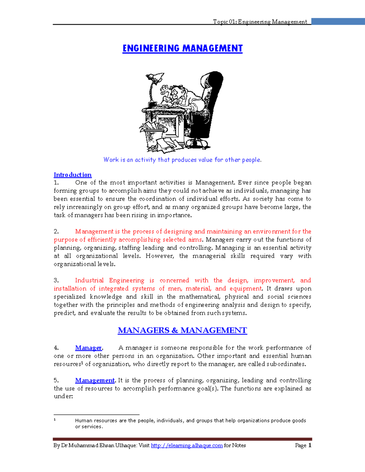 IE256 Topic 01 Fall2009 - ENGINEERING MANAGEMENT Work is an activity ...