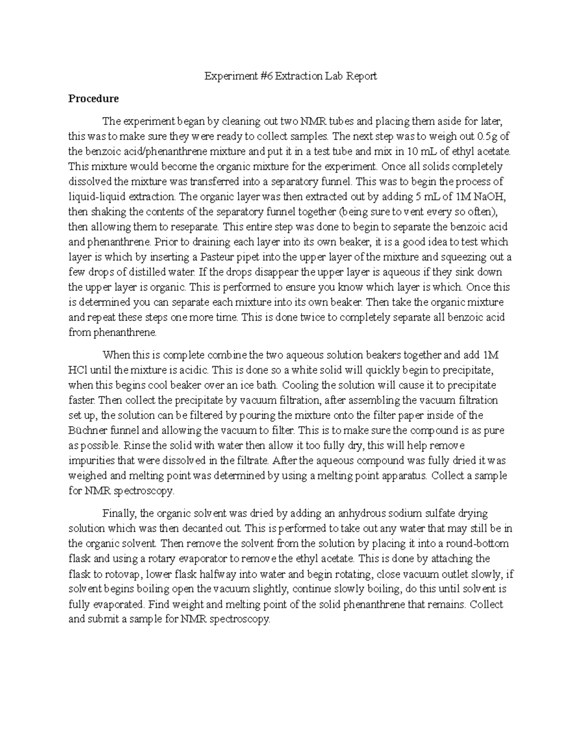 Experiment #6: Extraction Lab Report with NMR and Melting Point Data - Studocu