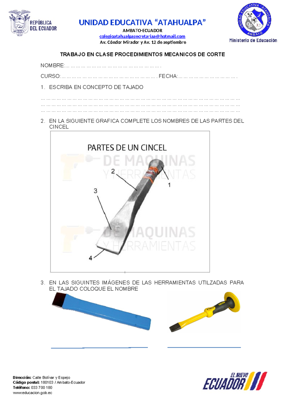 Trabajo Procesos DE Corte - Dirección: Calle Bolívar y Espejo Código ...