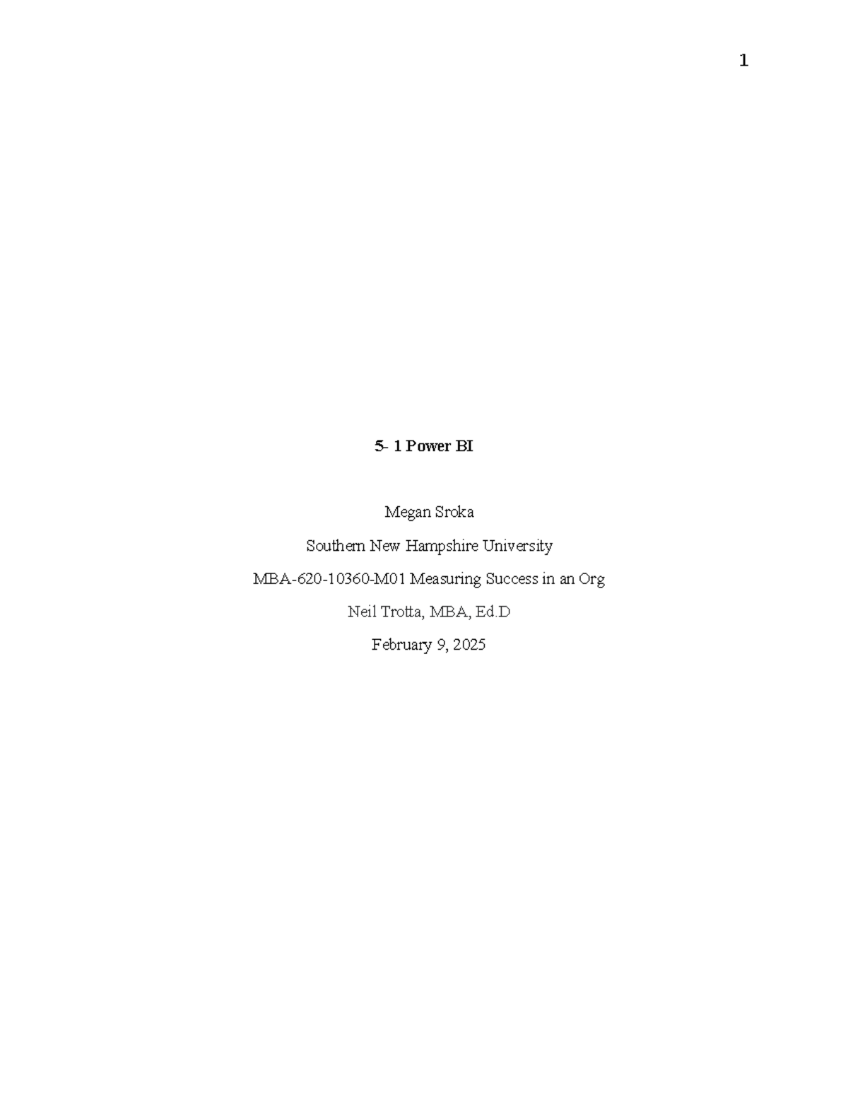 620 5-1 Power BI - 5- 1 Power BI Megan Sroka Southern New Hampshire ...