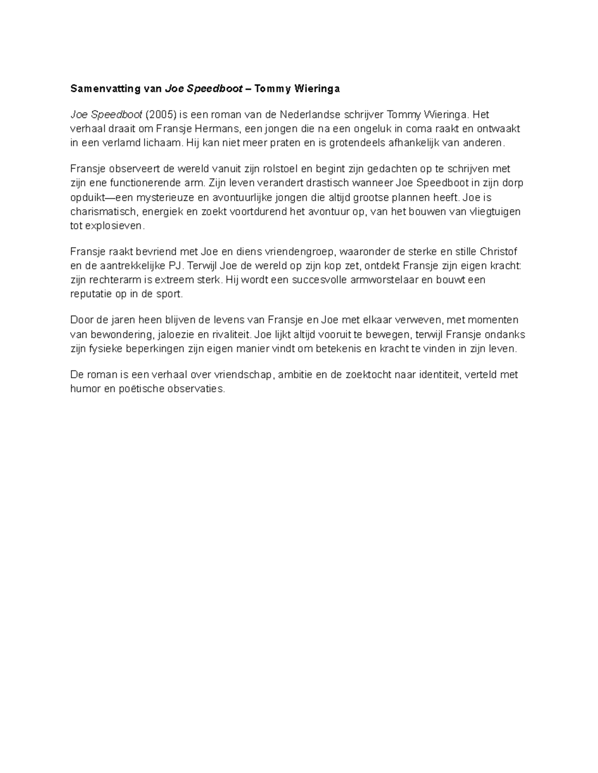 Samenvatting van "Joe Speedboot" – Roman van Tommy Wieringa - Studeersnel