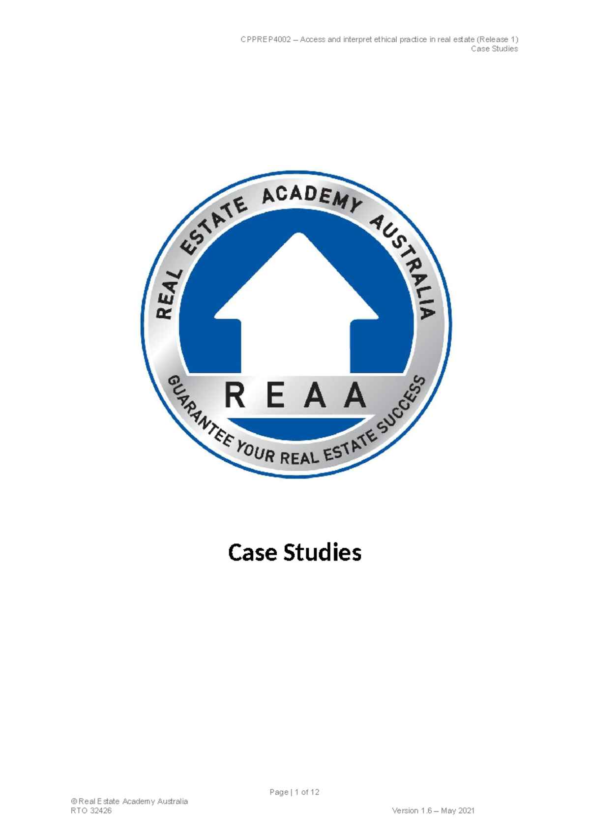 CPPREP 4002 - Case Studies on Real Estate Legislation and Ethics - Studocu