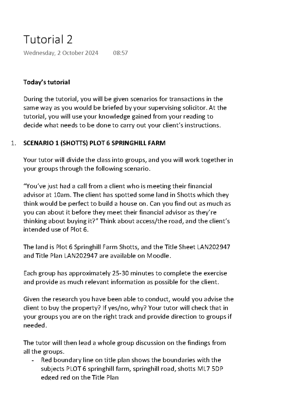 Tutorial 2 - n/a - Today’s tutorial During the tutorial, you will be ...