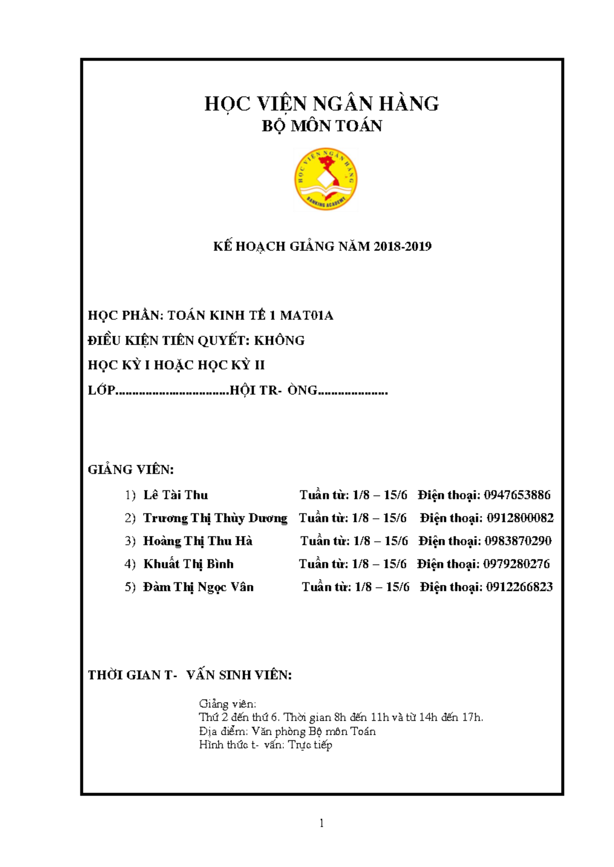 Kế hoạch giảng dạy (Toán kinh tế 1) - Häc viÖn ng©n hμng BỘ MÔN TOÁN KÕ ...