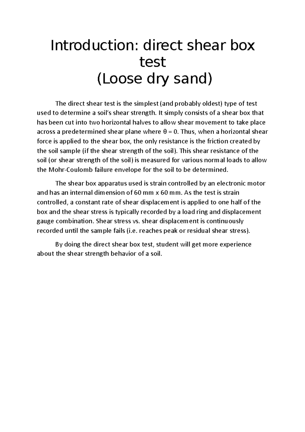 Lab-3-report - lab report - Introduction: direct shear box test (Loose ...