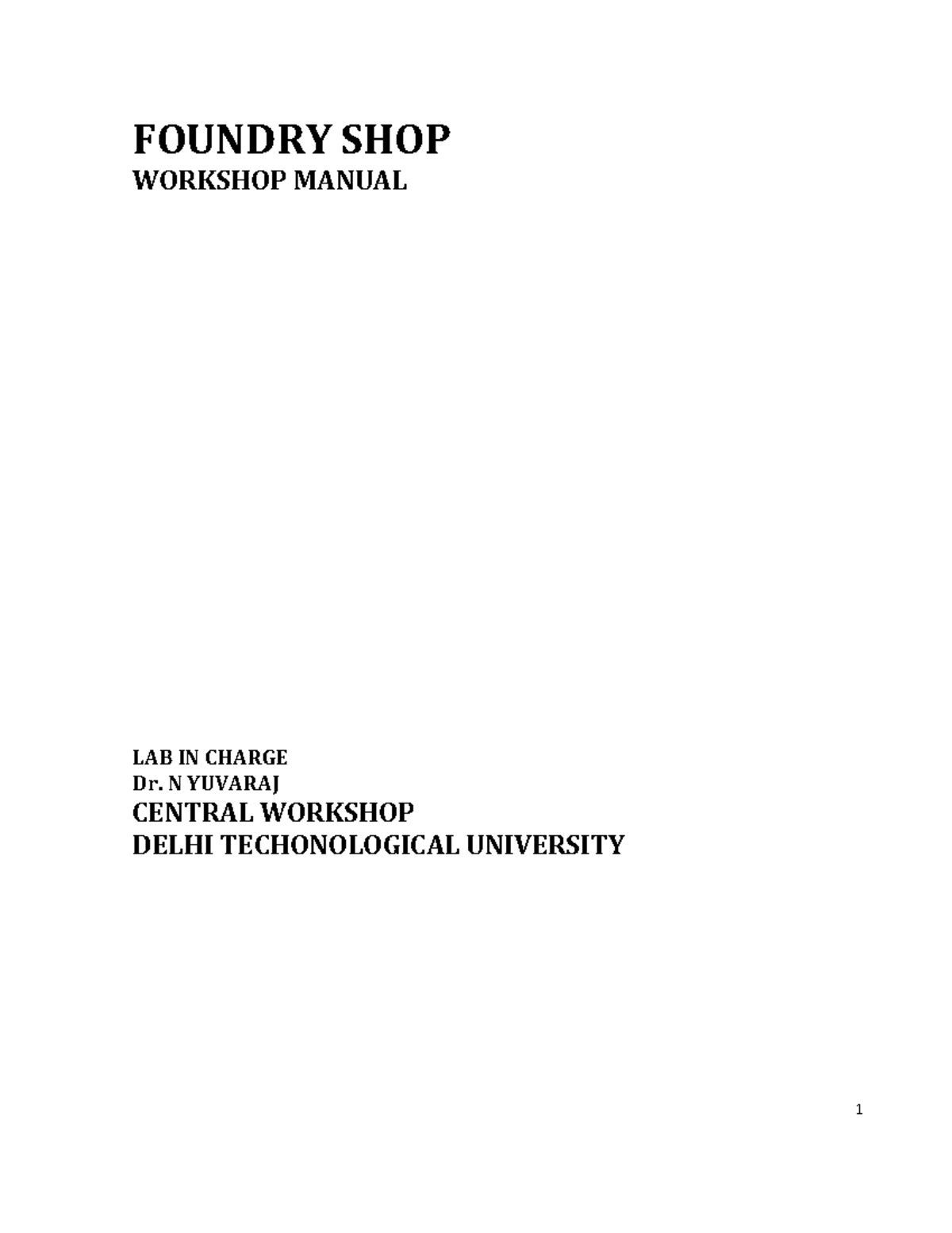 Foundry Workshop Manual for DTU - Sand Casting Techniques and Processes ...