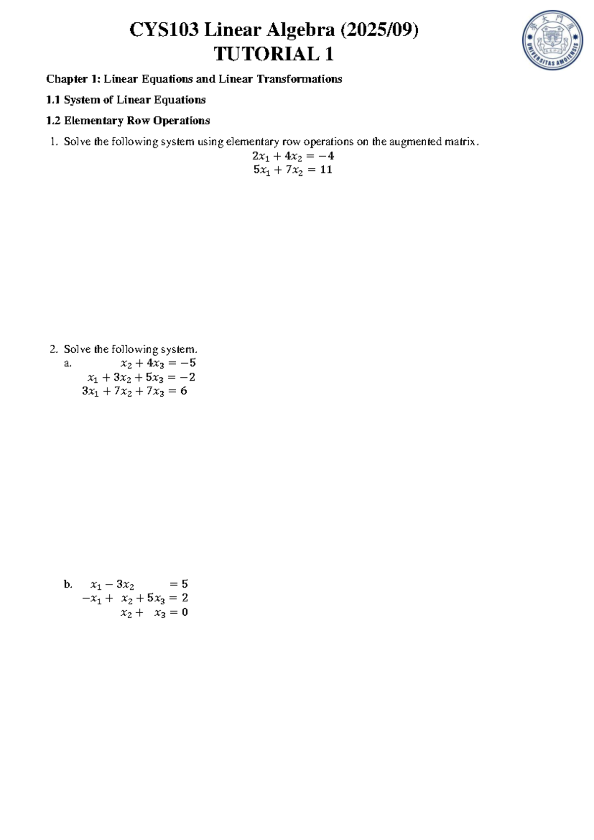 CYS103 Linear Algebra TUTORIAL 1-5: Systems, Matrices, and Determinants ...