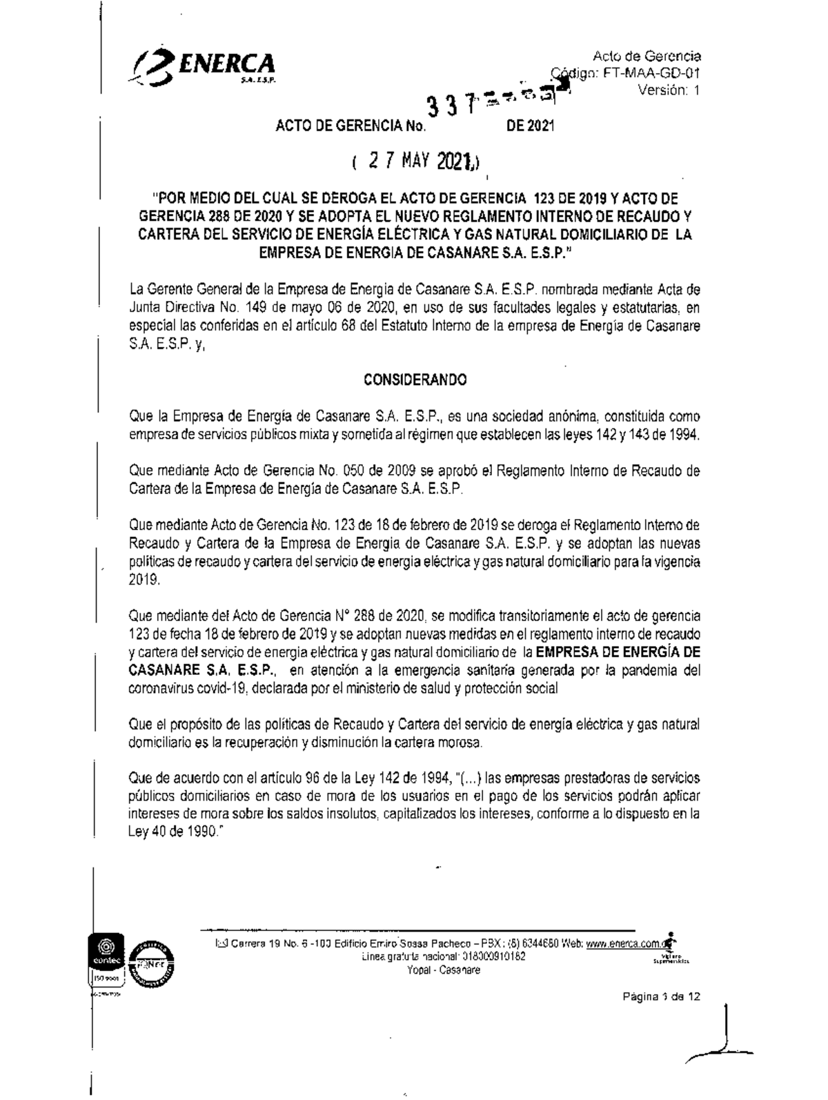 Enerca - JJHJ - ENERCA Acto de Gerencia Cádigo: S.A.E.S. Versión: 1 ...