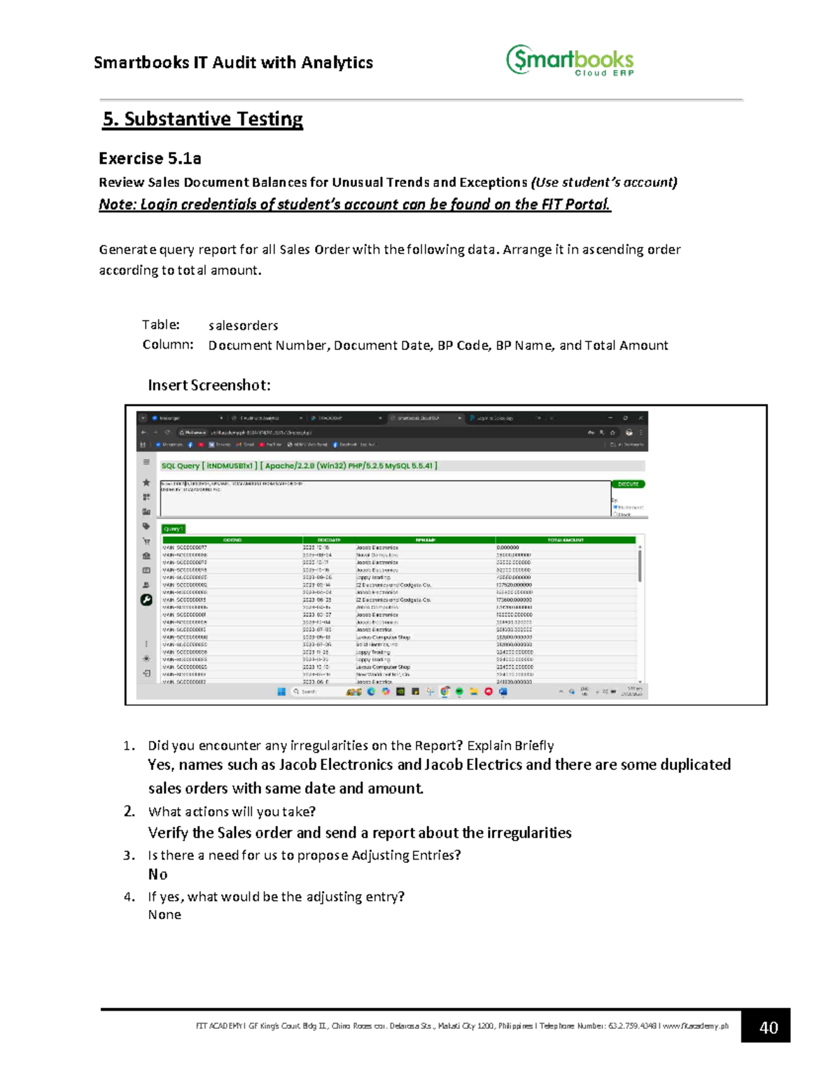 FIT 5: Smartbooks IT Audit Analytics Workbook - Substantive Testing ...