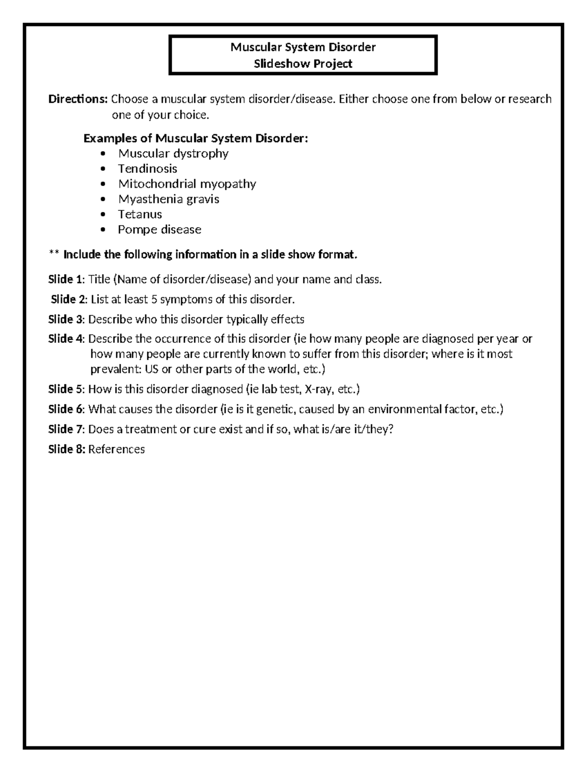 Muscular System Disorders: Slideshow Project Overview (BIO101) - Studocu