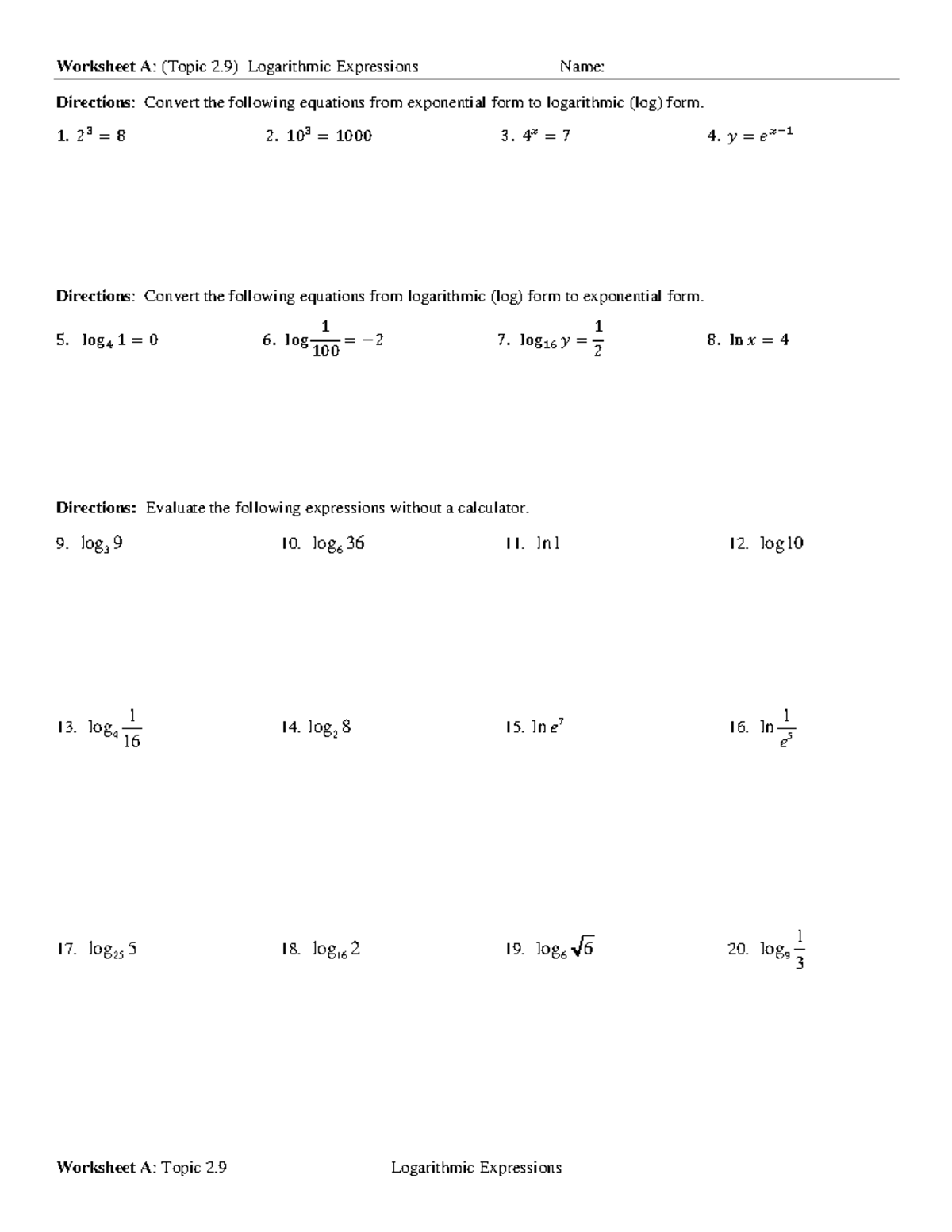 Worksheet A: (2.9) Logarithmic Expressions & Conversions - Studocu