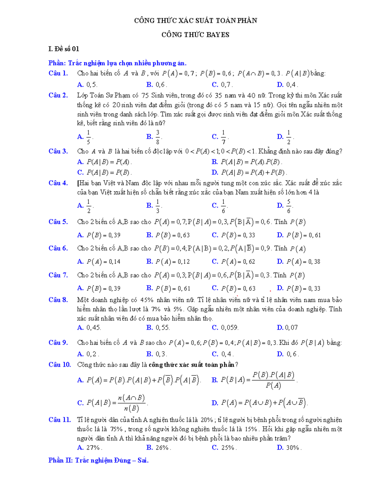 CÔNG THỨC XÁC SUẤT TOÀN PHẦN VÀ CÔNG THỨC BAYES - Đề số 01 - Studocu