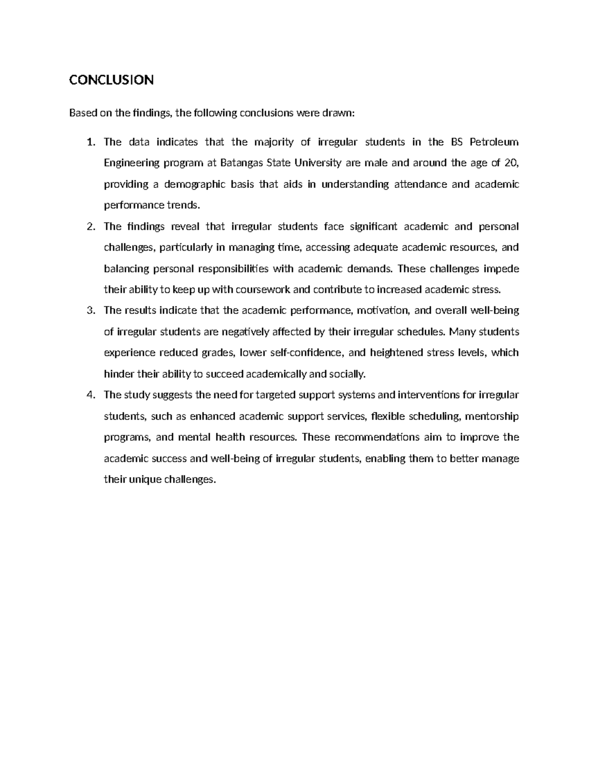Conclusion AND Recommendations - CONCLUSION Based on the findings, the ...