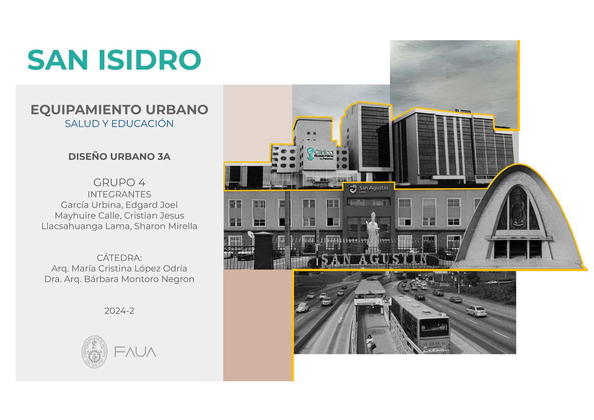 Equipamiento Urbano en San Isidro: Salud y Educación - Diseño Urbano 3A ...