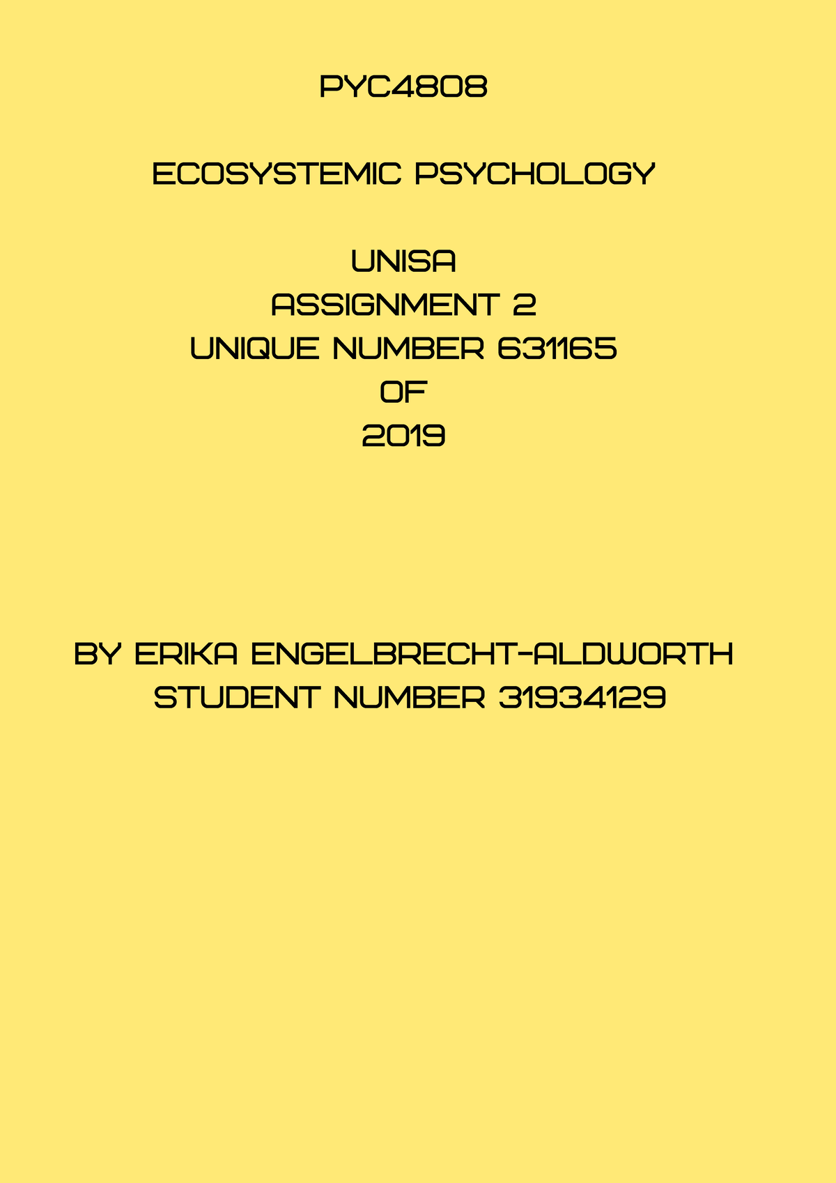 31934129 PYC4808 Assignment 2 unique number 631165 - PYC4808 ECOSYSTEMIC PSYCHOLOGY UNISA ...