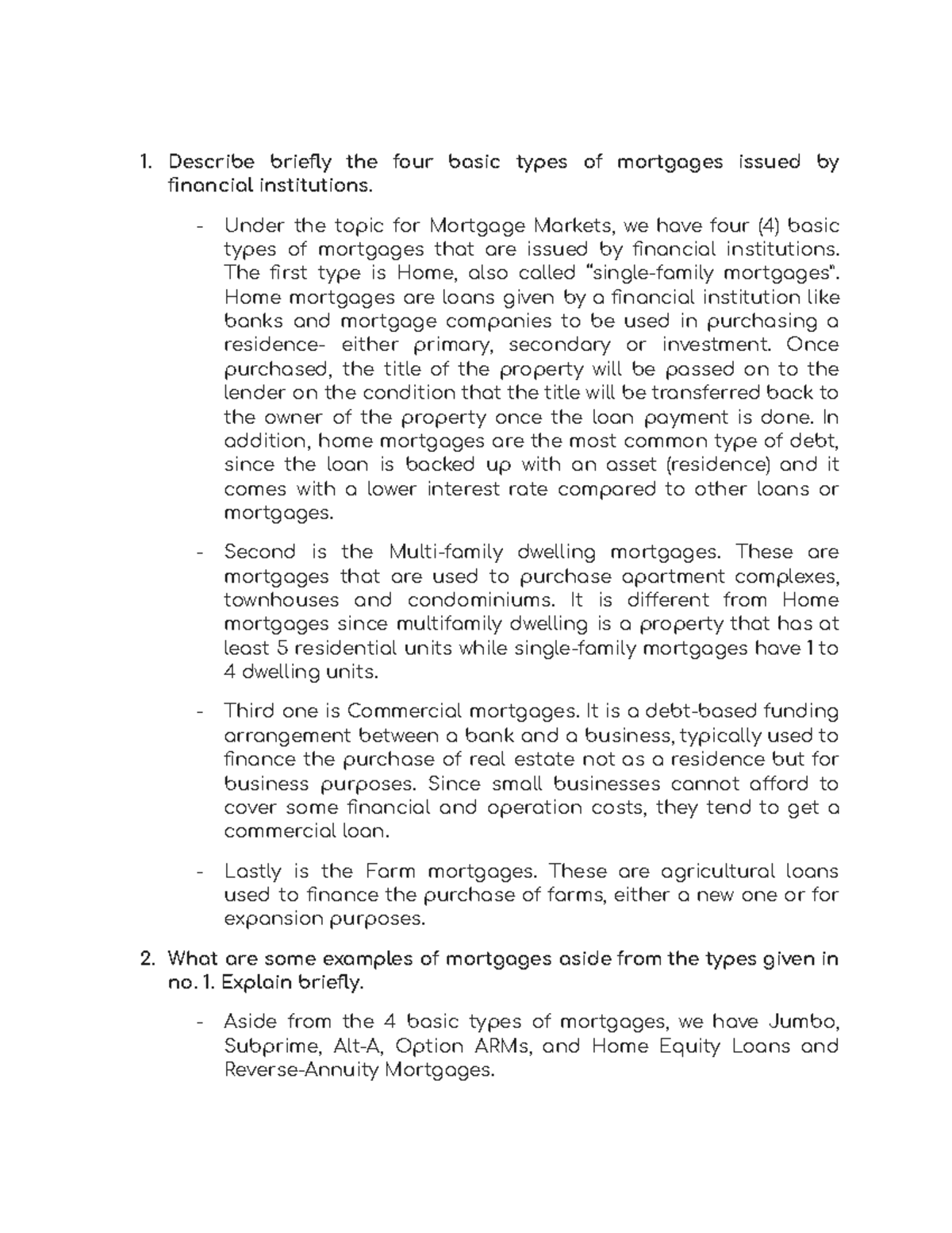 Mortgage Markets - notes - 1. Describe briefly the four basic types of ...