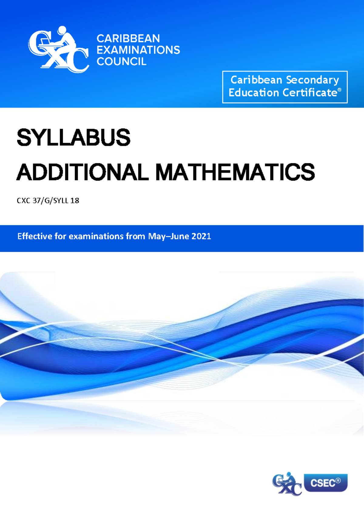 CSEC Additional Mathematics Syllabus Overview for 2021 Examinations ...