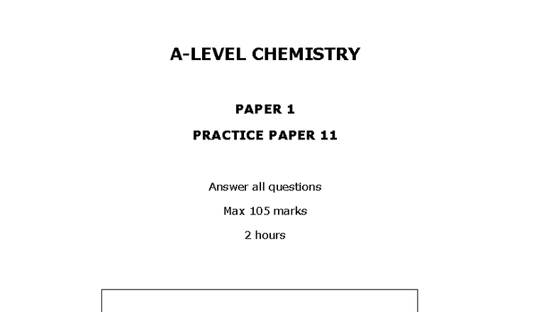 A-level Chemistry Paper 1 Practice Paper 11 - Max 105 Marks - Studocu