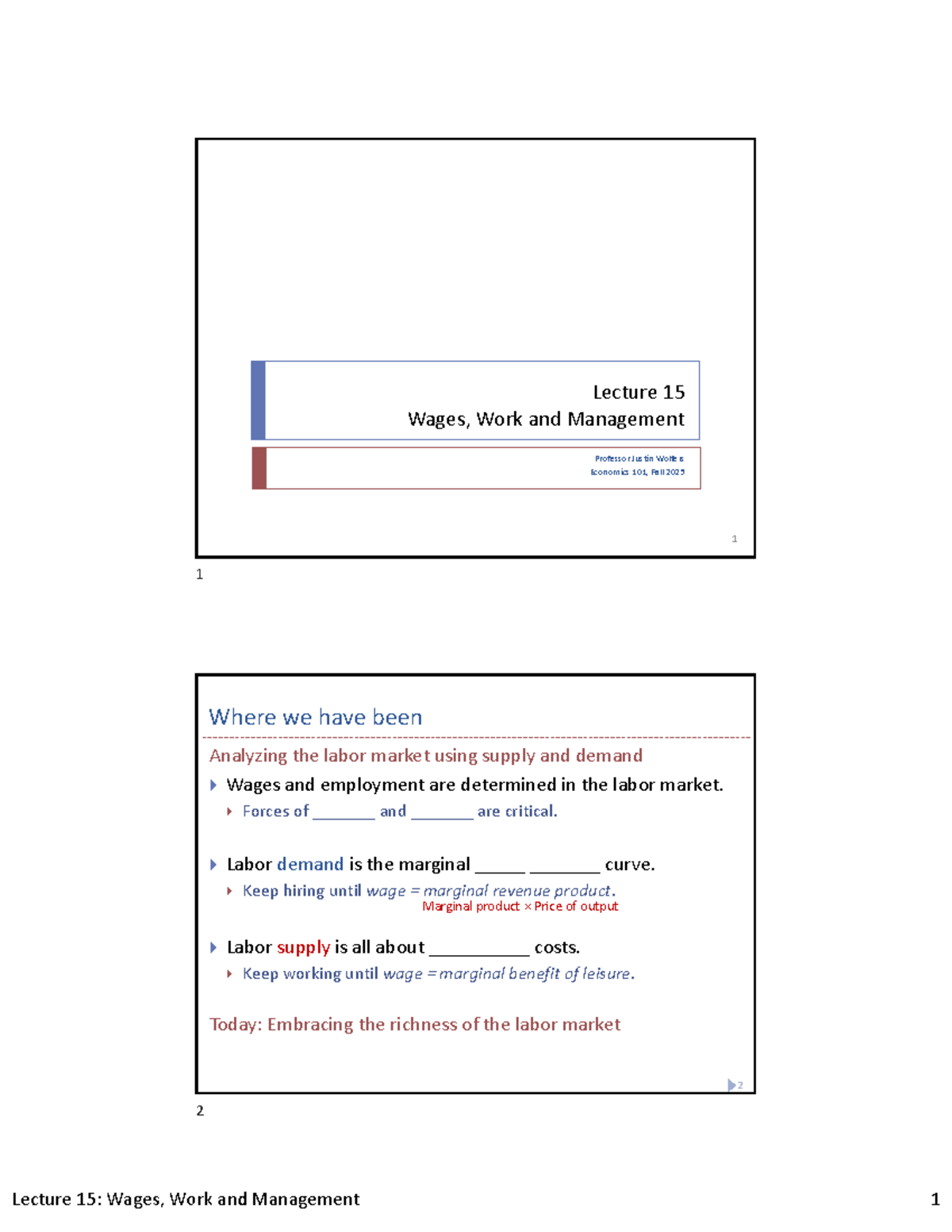 Lecture 15: Wages, Work, and Management - Econ 101, Fall 2025 - Studocu
