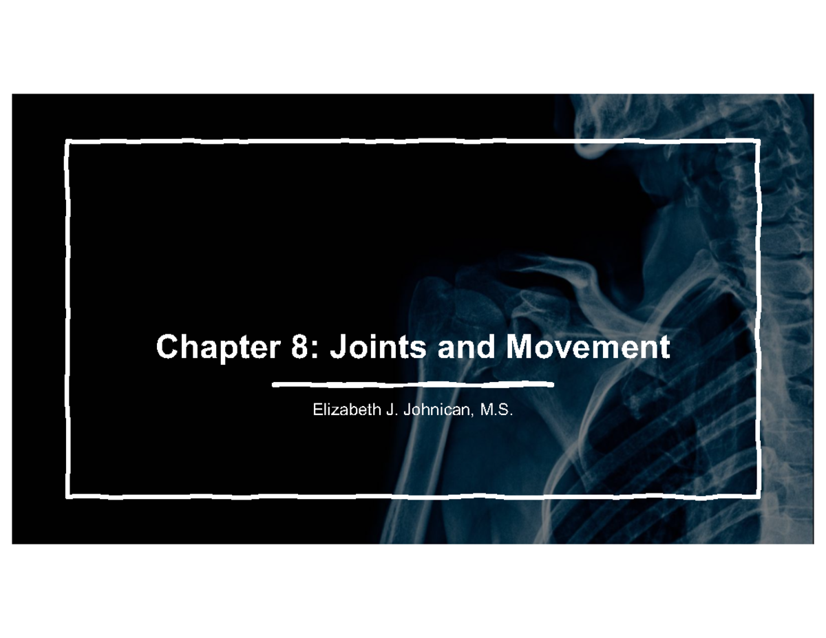 Chapter 8: Joints and Movement - Studocu