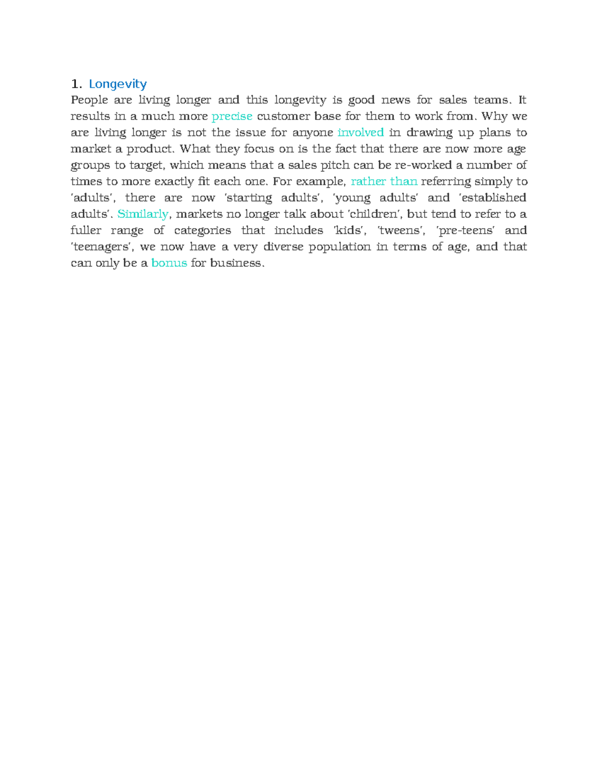 Longevity, Longevity, Longevity - Longevity People are living longer ...