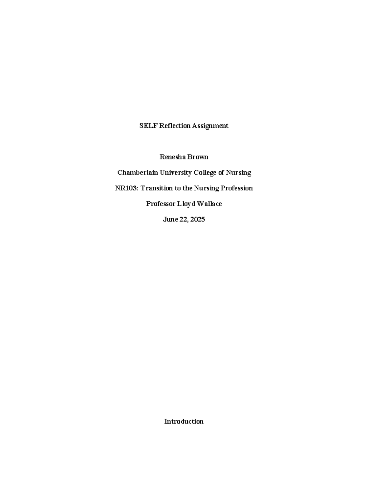 NR103: SELF Reflection Assignment on Strengths & Challenges - Studocu
