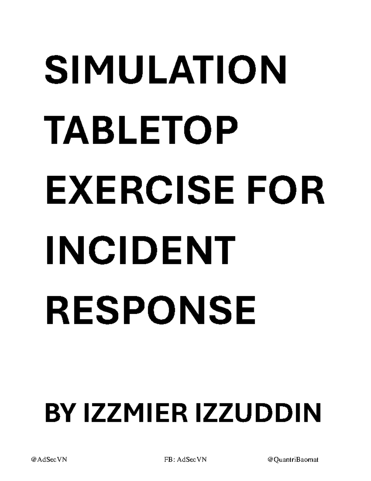 Simulation Tabletop Exercise For Incident Response - SIMULATION ...