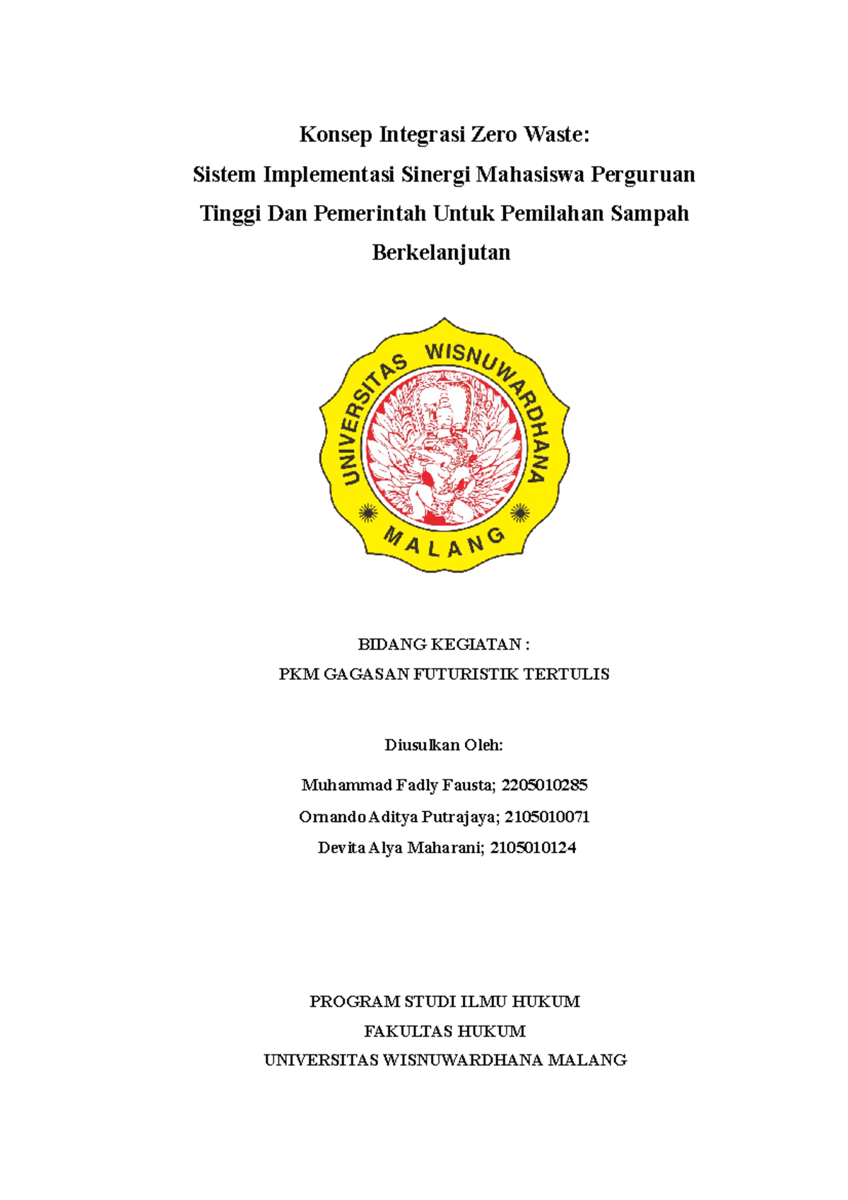 PKM GFT: Konsep Integrasi Zero Waste untuk Mahasiswa dan Pemerintah ...