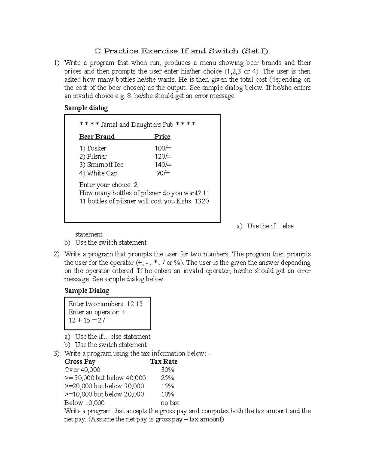 If and Switch Practice Exercises - CS101 - Studocu