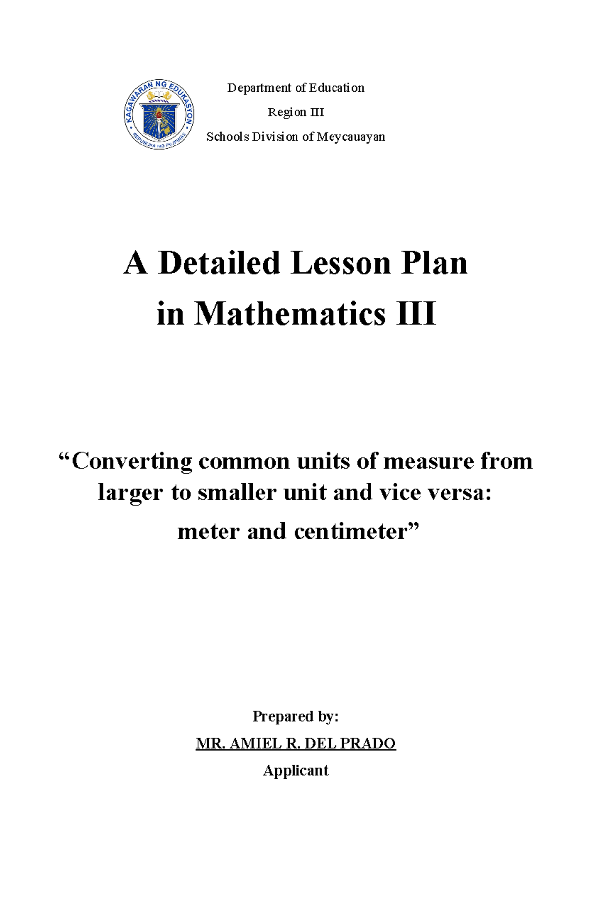 MATH 3 - 2025 - Detailed Lesson Plan on Unit Conversion - Studocu