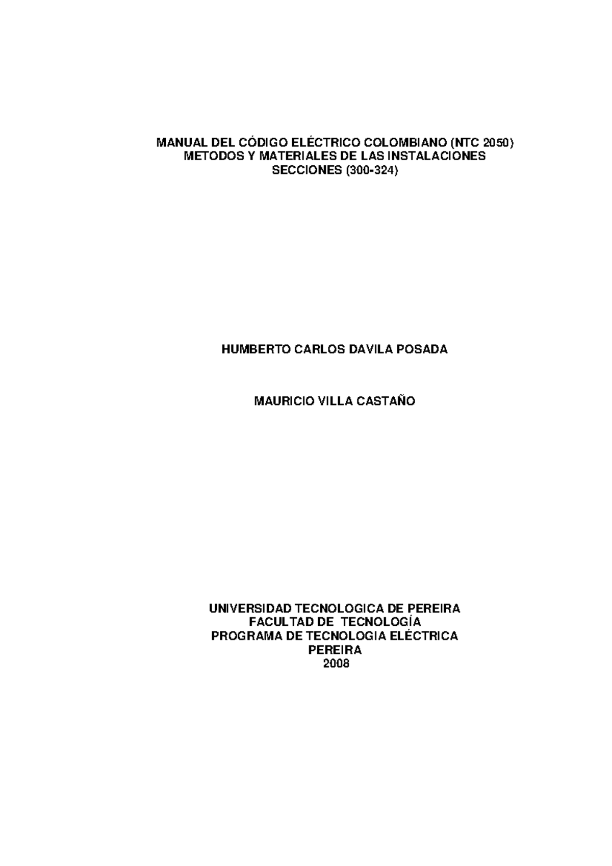 Manual NTC 2050: Métodos y Materiales de Instalaciones Eléctricas - Studocu